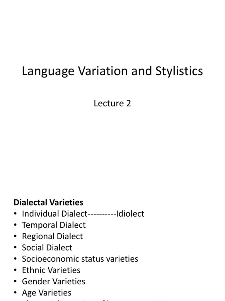 Language Variation and Stylistics | PDF | English Language | Dialect