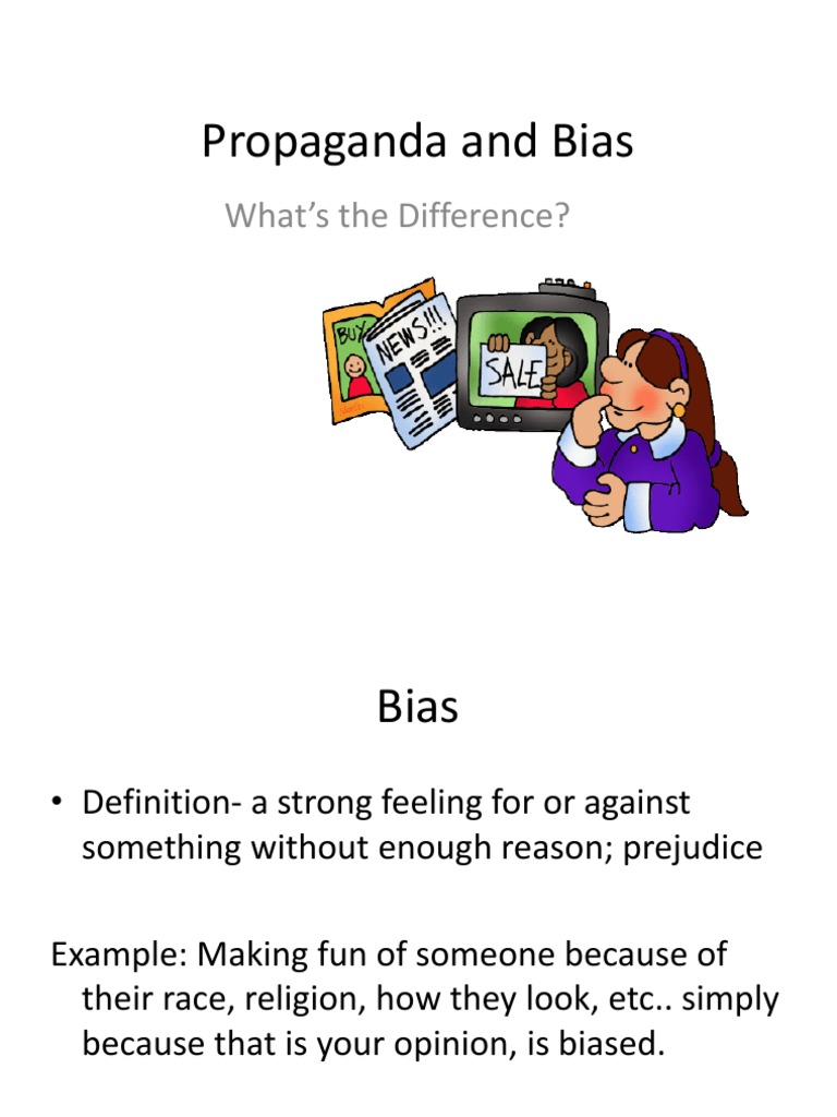 Propaganda and Bias | PDF | Propaganda | Advertising