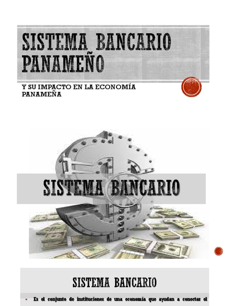 Características del Sistema Bancario Panameño | PDF | Bancos | Economias
