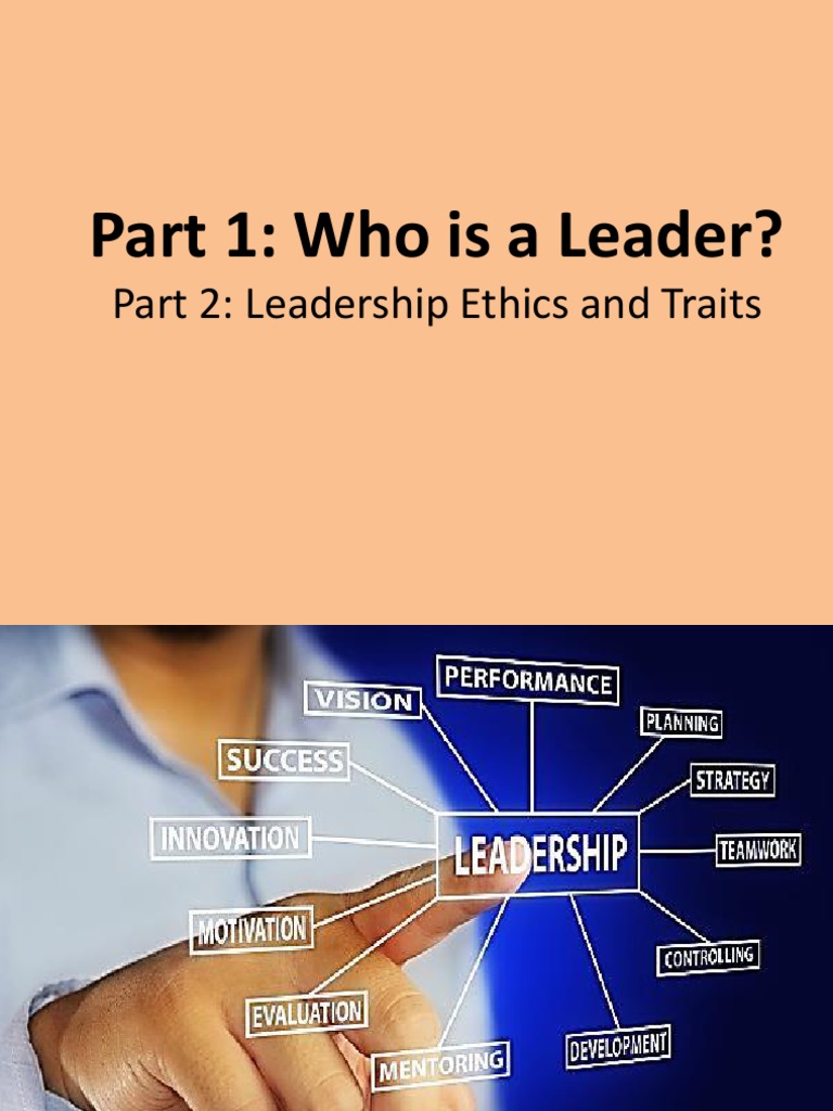 Who Is A Leader | PDF | Leadership | Action (Philosophy)