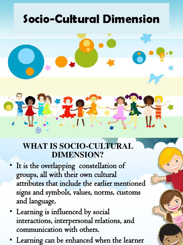 Socio Cutural Dimension | PDF | Interpersonal Relationships | Learning