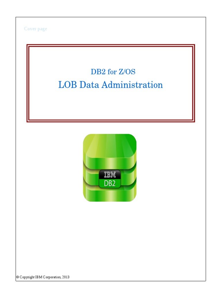 Db2 Data Administration Lob Pdf Database Index Ibm Db2