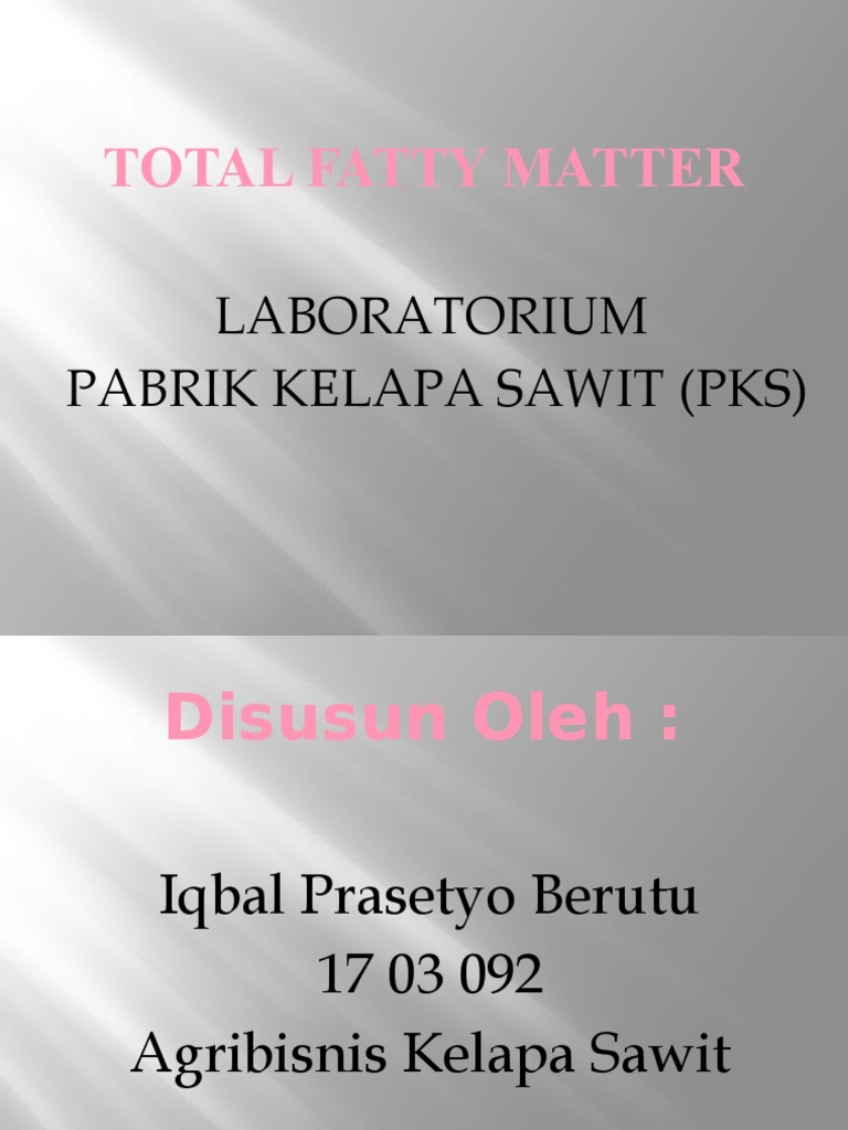 Total Fatty Matter | PDF