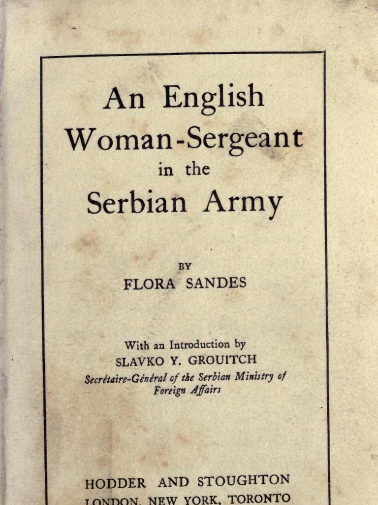 An English Women-Sergeant in The Serbian Army (1916.) - Flora Sandes ...