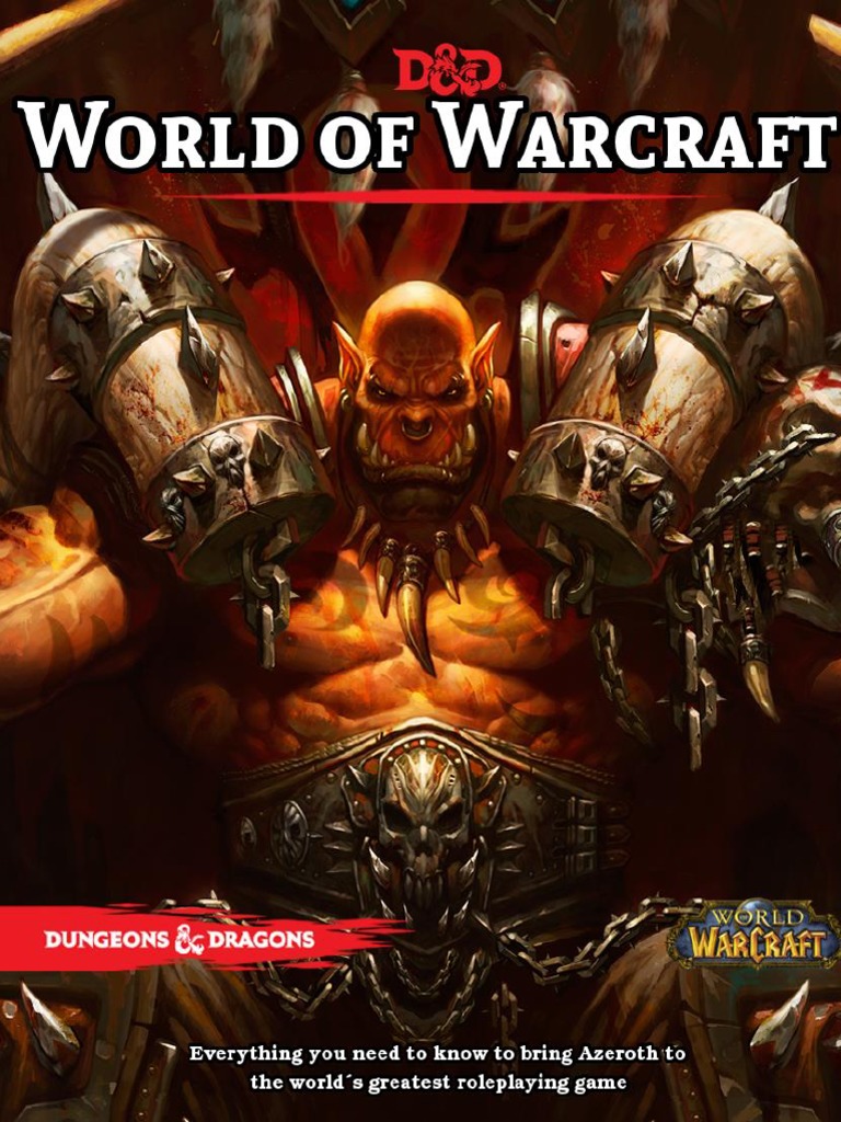 World of Warcraft 5E PDF | PDF | Races And Factions Of Warcraft | Warcraft