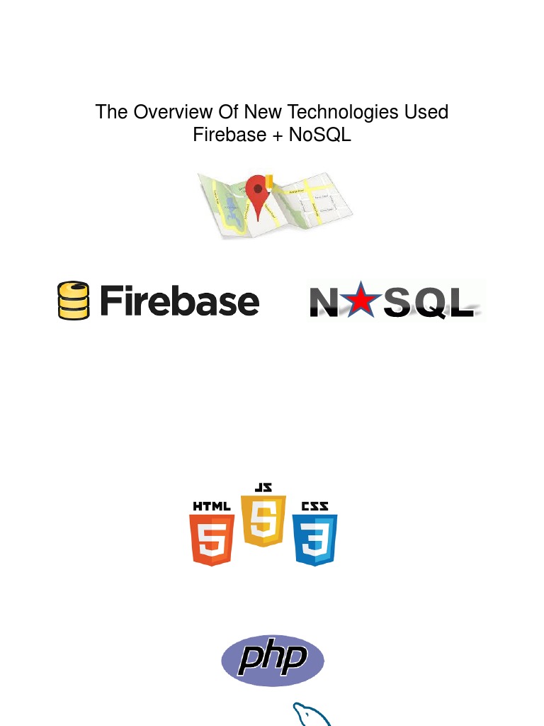 The Overview of New Technologies Used Firebase + Nosql | PDF | Computers