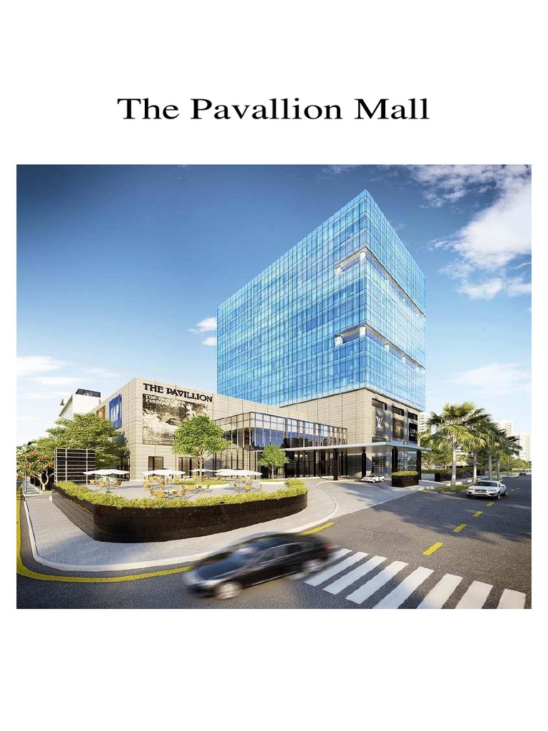 Pavallion Mall Overview and Features | PDF | Trade | Retailing