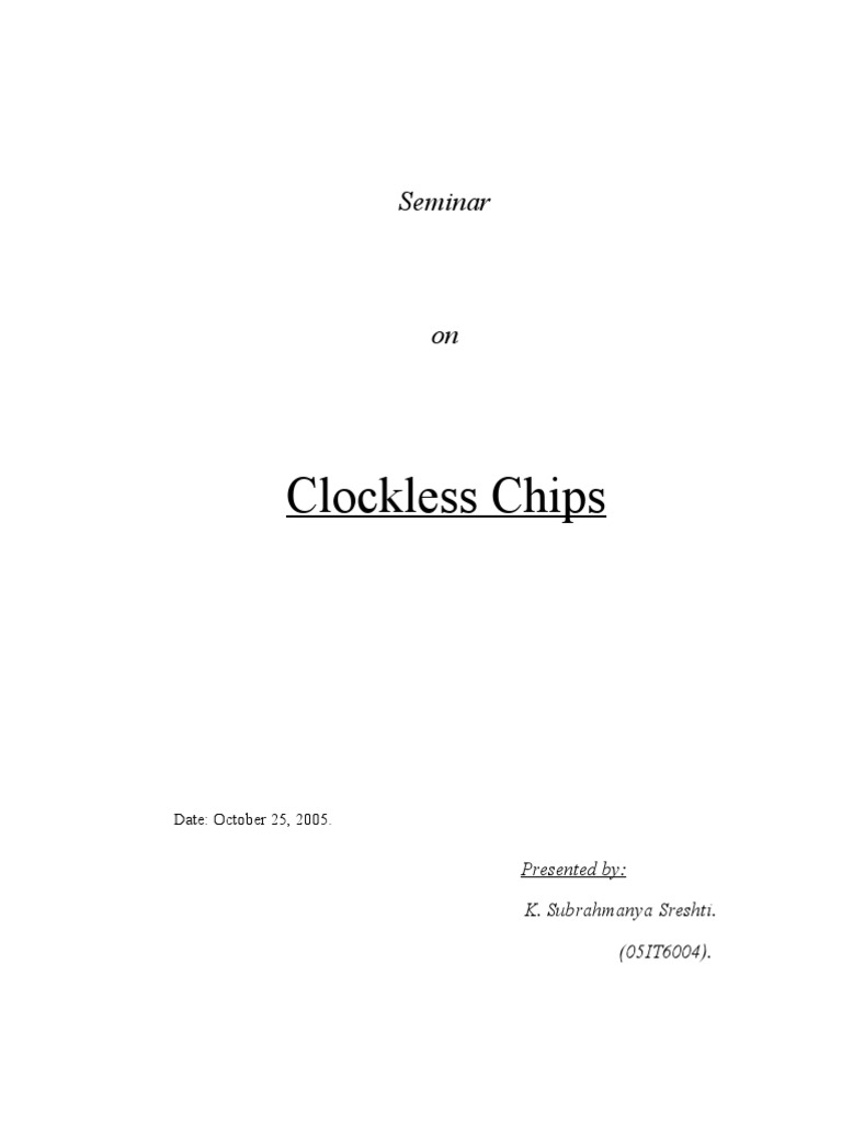 Clockless Chips | PDF | Electronic Circuits | Integrated Circuit