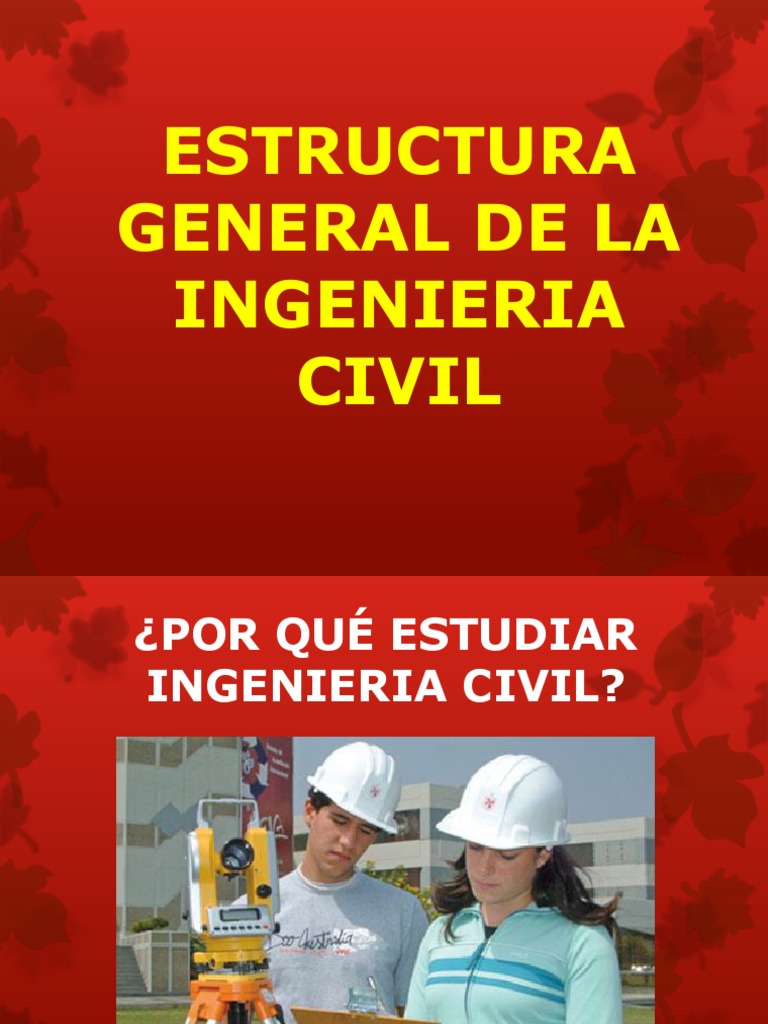 Estructura General de La Ingenieria Civil | PDF | Ingeniería ...