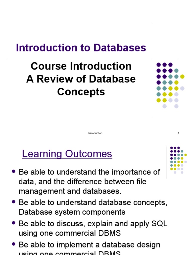 Introduction To Databases: Course Introduction A Review of Database Concepts | PDF | Databases ...