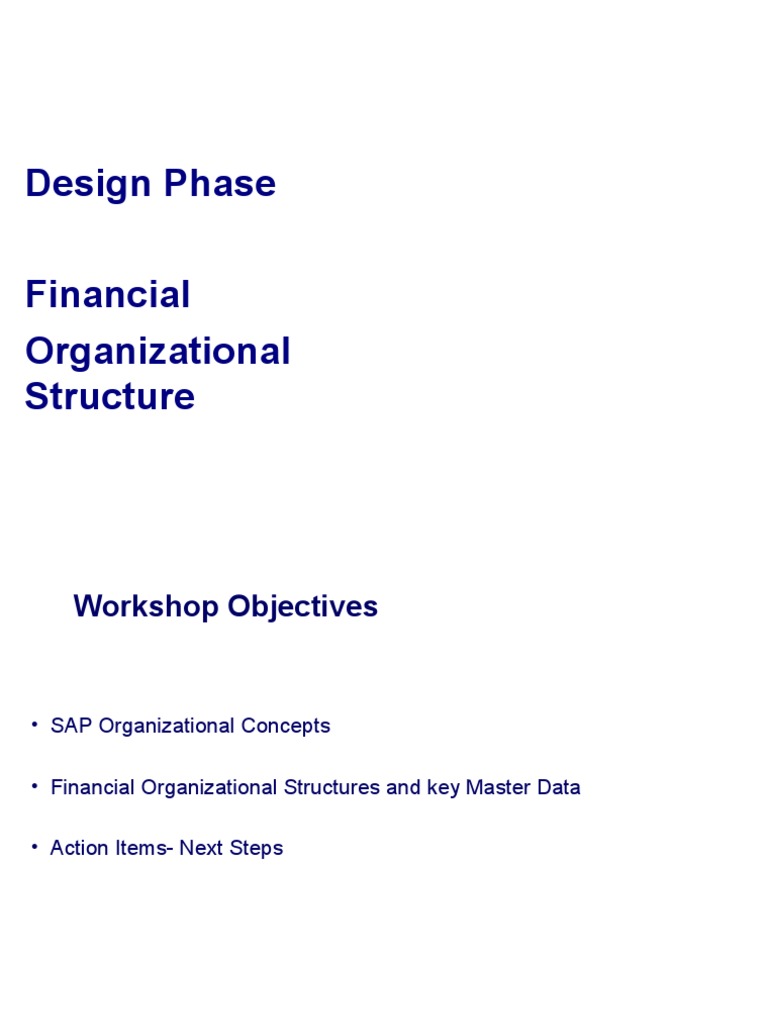 Design Phase Financial Organizational Structure | PDF | Sap Se | Accounting