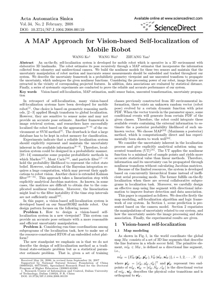 Vision Based Self Localization Of Mobile Robots Using Map Estimation And Unscented