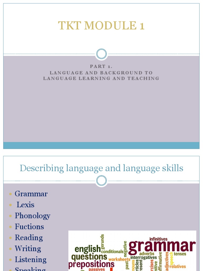 TKT Module 1: Language and Background To Language Learning and Teaching ...