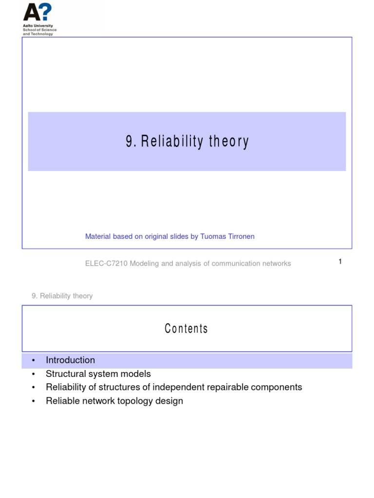 Reliability Theory: Material Based On Original Slides by Tuomas ...