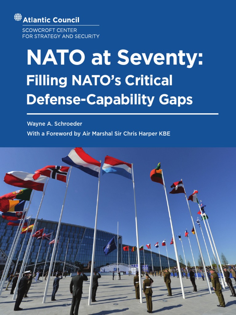 NATO at Seventy: Filling NATO's Critical Defense-Capability Gaps | PDF ...