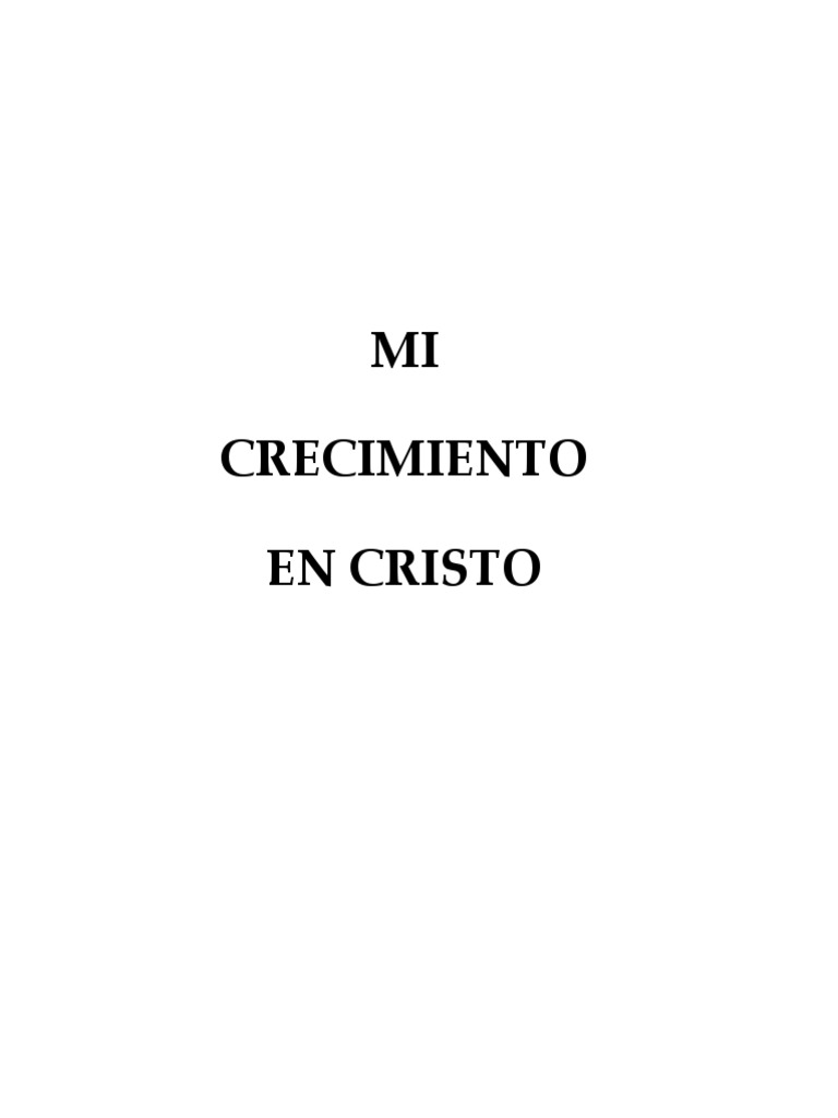 Mi Crecimiento en Cristo - JD Crane PDF | PDF | Cristo (título) | Oración