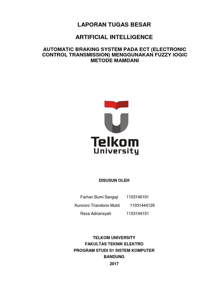 Automatic Braking System Pada Ect (Electronic Control Transmission) Menggunakan Fuzzy Logic ...