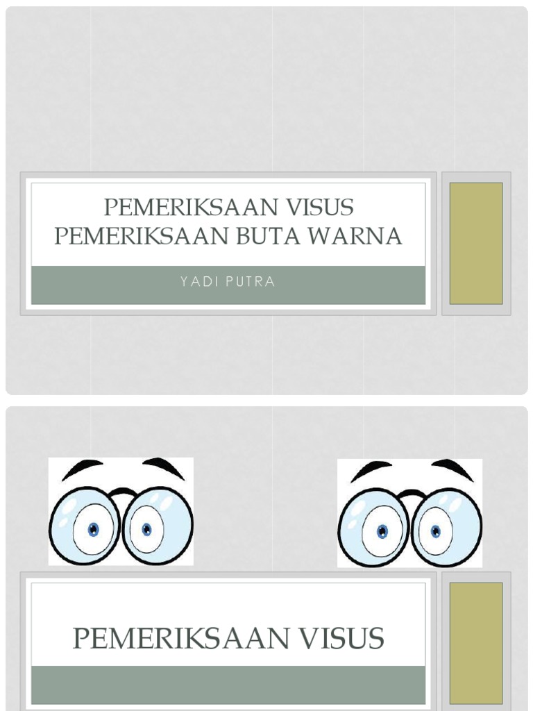 Pemeriksaan Visus, Pemeriksaan Buta Warna Dan Alat Bantu Penglihatan | PDF
