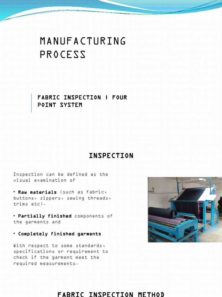 Manufacturing Process: Fabric Inspection - Four Point System | PDF ...