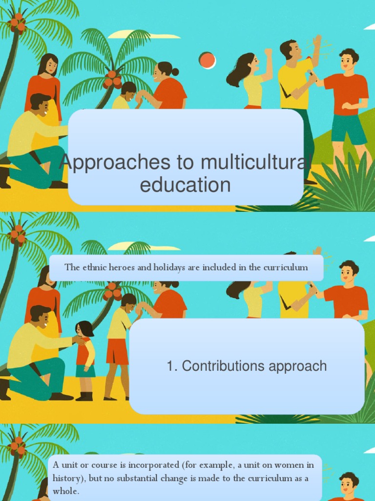 Approaches To Multicultural | PDF | Teachers | Curriculum