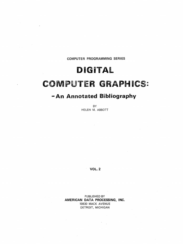 Digital Computer Graphics Volume 2 An Annotated Bibliography 1967 PDF ...