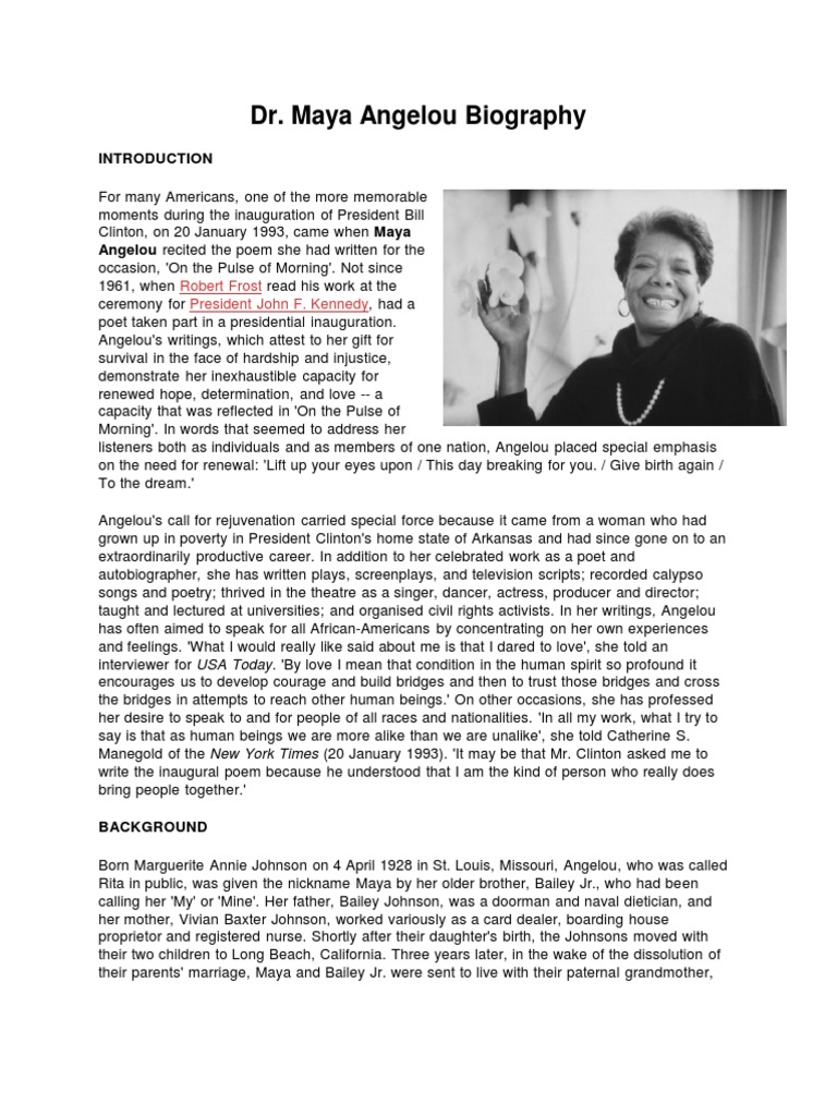 Dr. Maya Angelou Biography: Robert Frost President John F. Kennedy ...