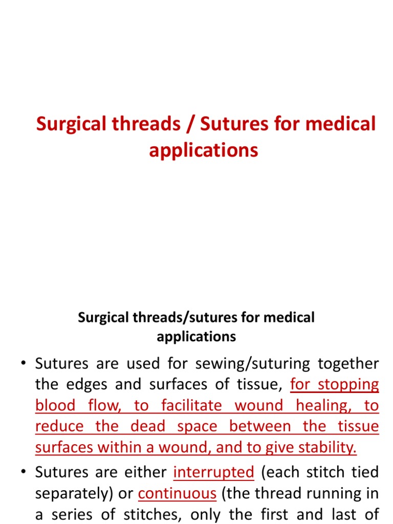 Surgical Thread | PDF | Surgical Suture | Knot