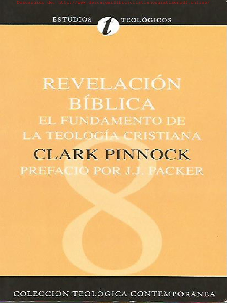 CTC 08 Revelación Bíblica - Clark H. Pinnock | PDF