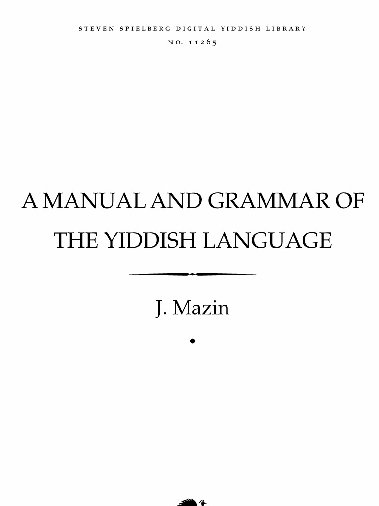 A Manual and Grammar of The Yiddish Language | PDF