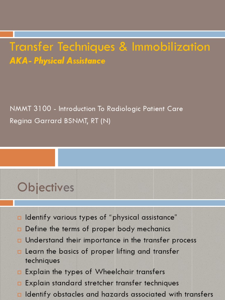Transfer Techniques & Immobilization Techniques | PDF | Wheelchair ...