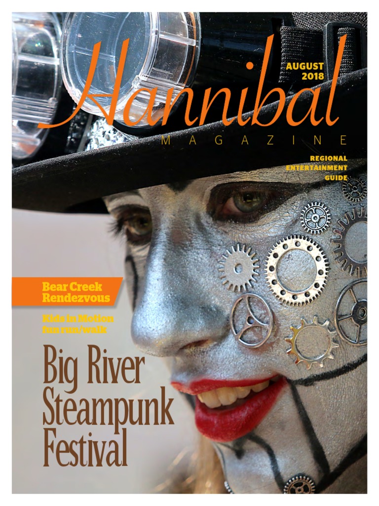 Hannibal Magazine Aug. 2018 | PDF | Steampunk | Leisure