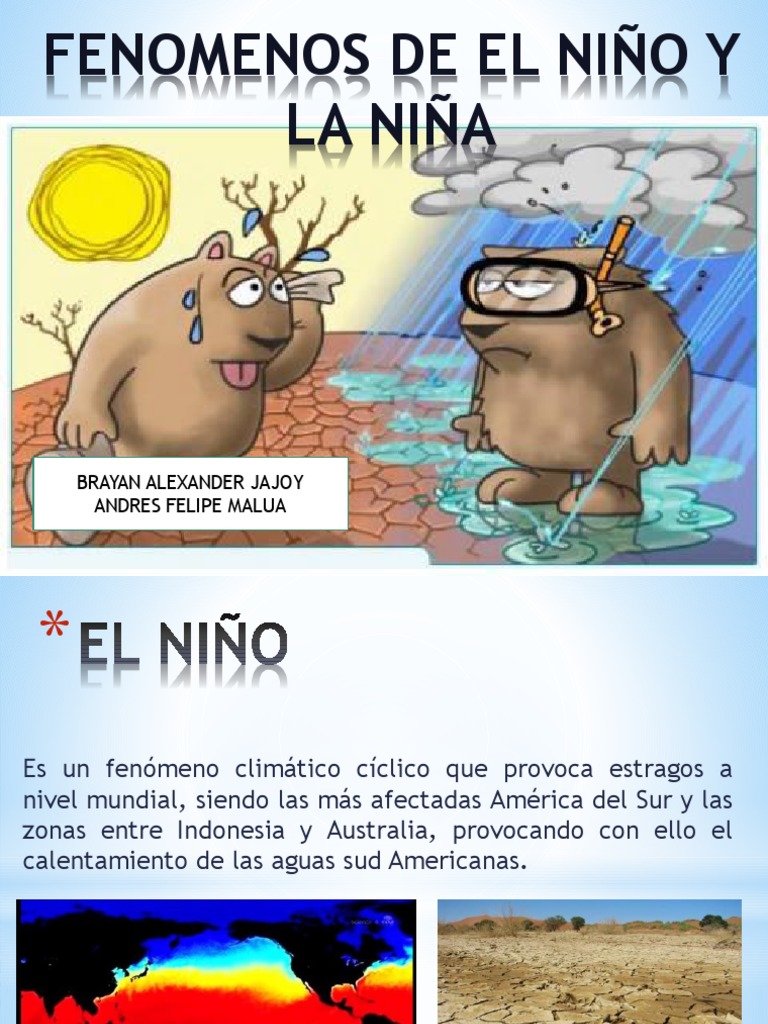 Que Es El Fenomeno Del Niño Yla Niña Niños Relacionados