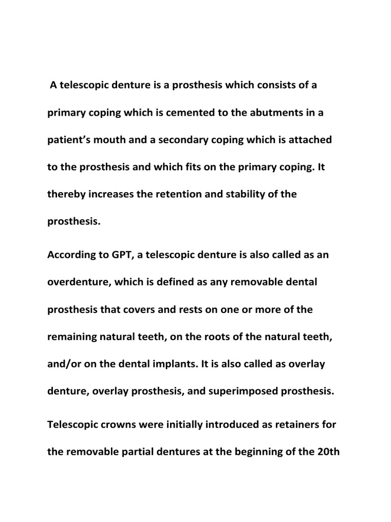 A Telescopic Denture Is A Prosthesis Which Consists of A Primary Coping ...