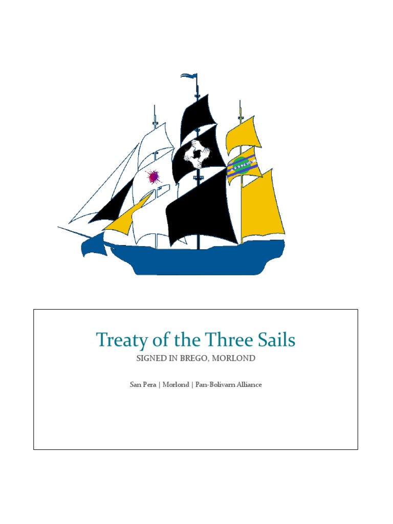 Treaty of the Three Sails Overview | PDF | Passport | Travel Visa