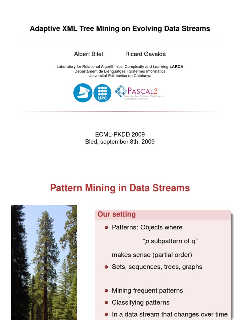 Adaptive XML Tree Mining On Evolving Data Streams: Albert Bifet Ricard Gavaldà | PDF ...