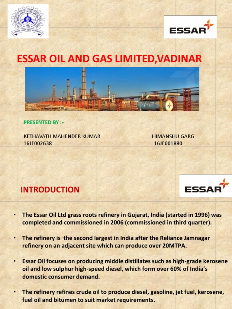 Essar Oil LTD Presentation | PDF | Oil Refinery | Cracking (Chemistry)