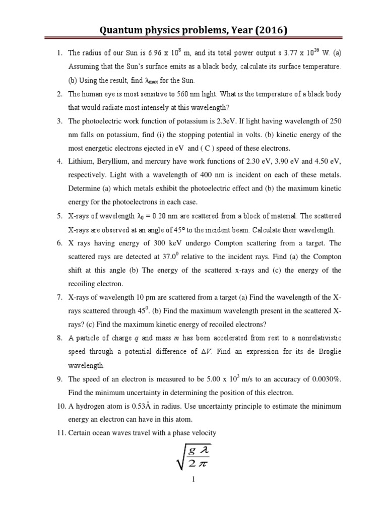 Quantum Physics Problems, Year (2016) : V. Find An Expression For Its ...