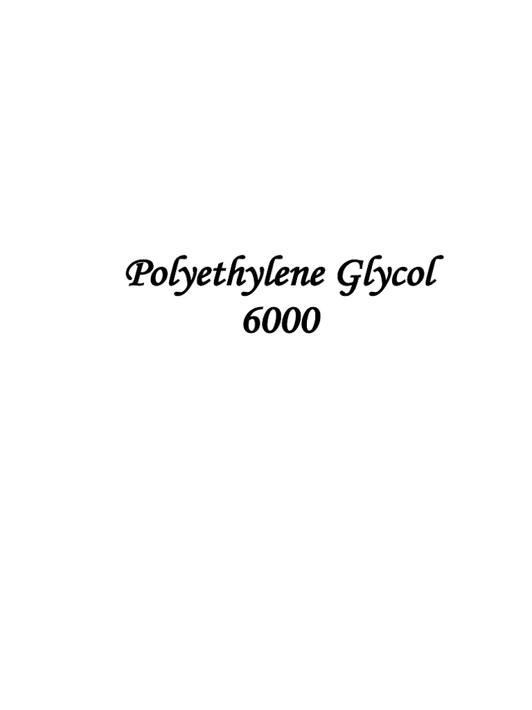 Polyethylene Glycol 6000 | PDF | Polyethylene Glycol | Materials
