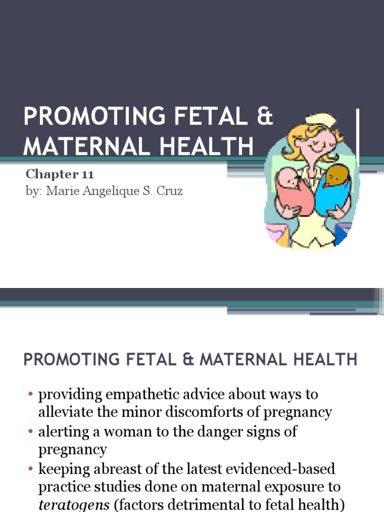 Promoting Fetal & Maternal Health | PDF | Human Reproduction | Pregnancy