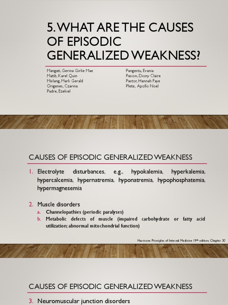 What Are The Causes of Episodic Generalized Weakness? | PDF