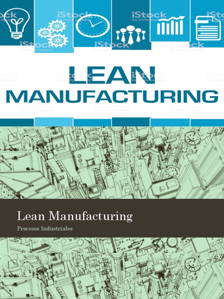 Lean Manufacturing | PDF | Lean Manufacturing | Gestión de la cadena de ...