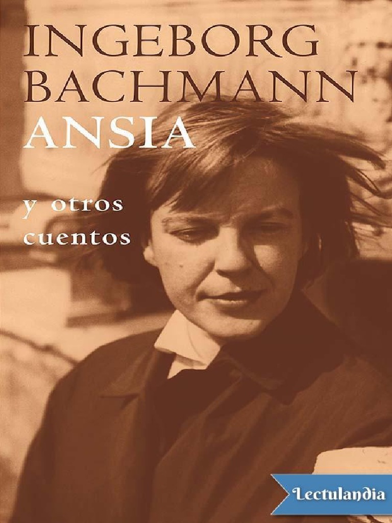 Ansia y Otros Cuentos - Ingeborg Bachmann PDF | PDF | Esfinge | Ligero