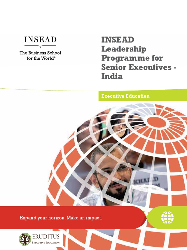 INSEAD Leadership Programme for Senior Executives - India | PDF ...