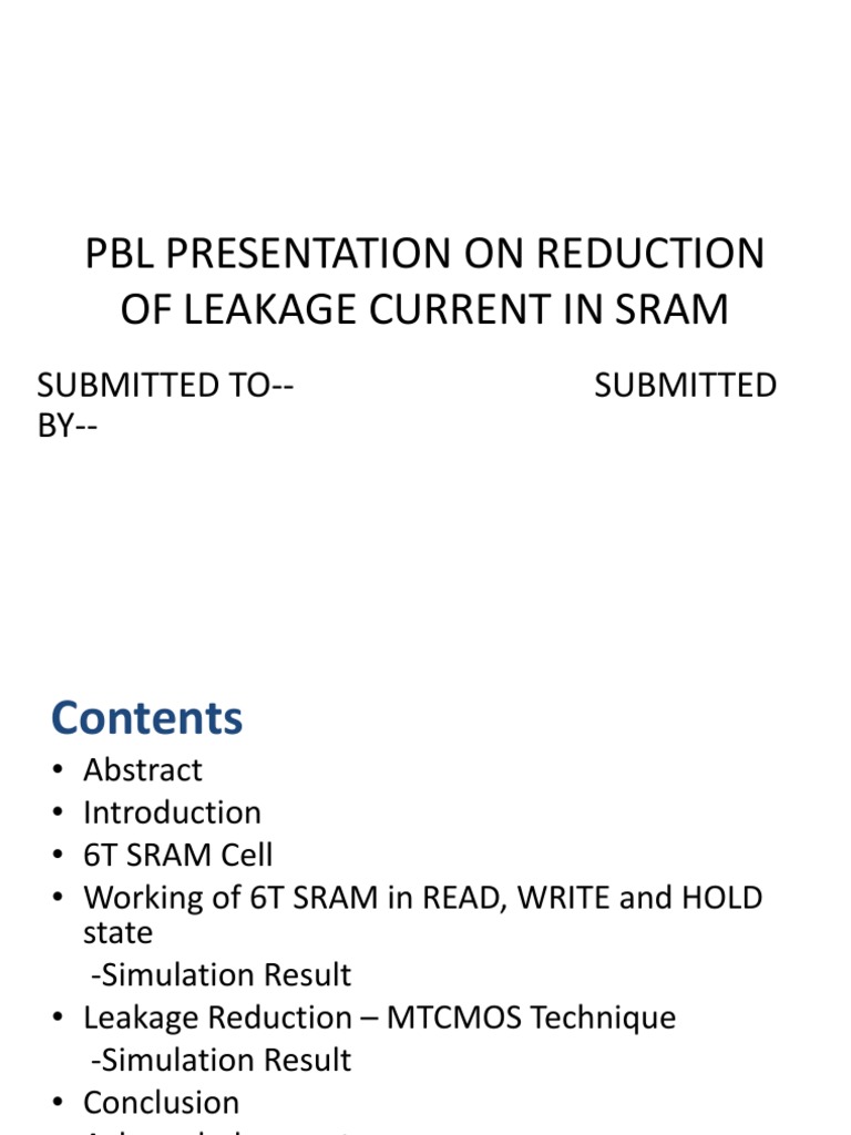 Reducing Leakage in 6T SRAM Cells | PDF | Random Access Memory | Computer Hardware