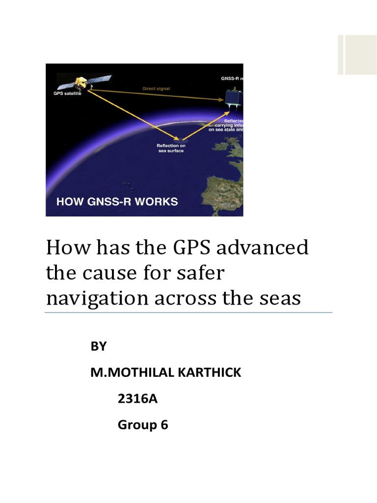 How Has The GPS Advanced The Cause For Safer Navigation Across The Seas ...