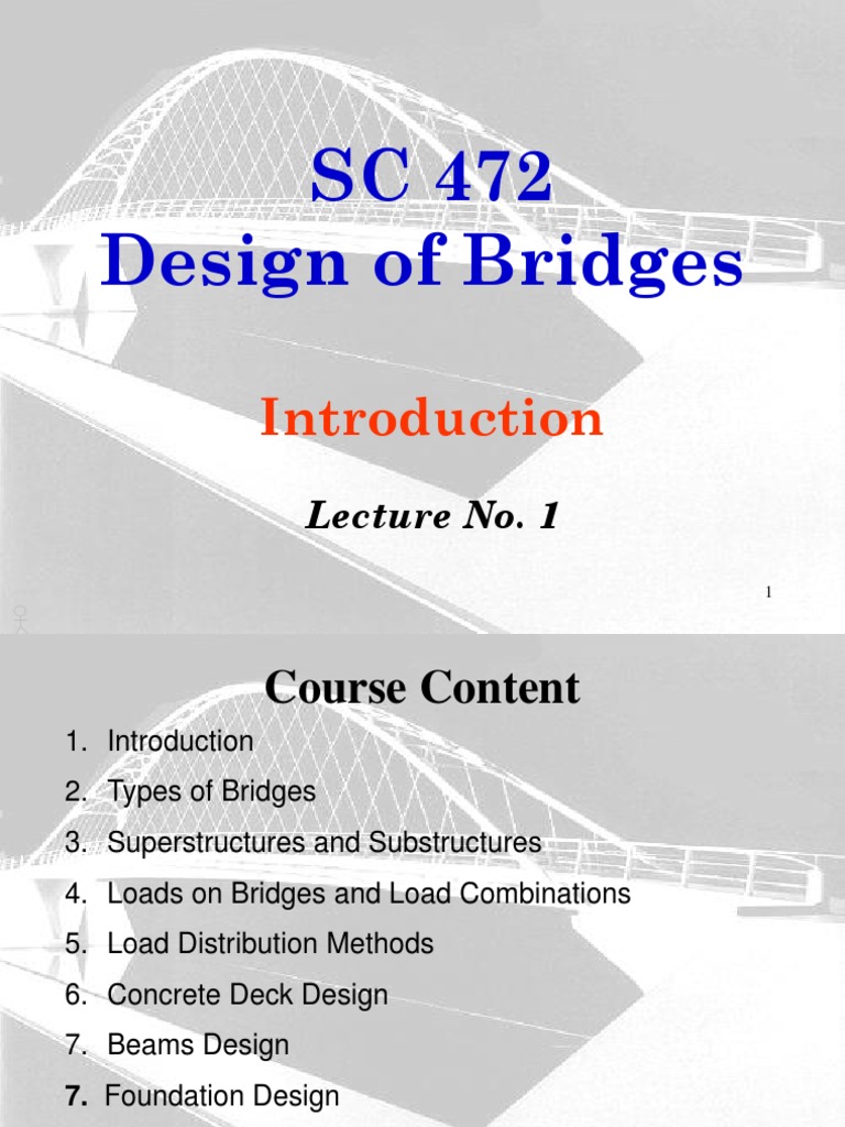 Lecture No.1 - Introduction To Bridges | PDF | Truss | Bridge