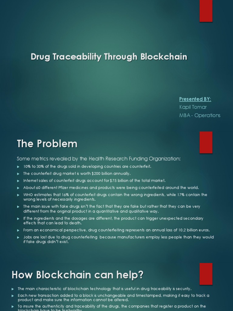 Drug Traceability Through Blockchain: Presented BY | PDF | Service ...