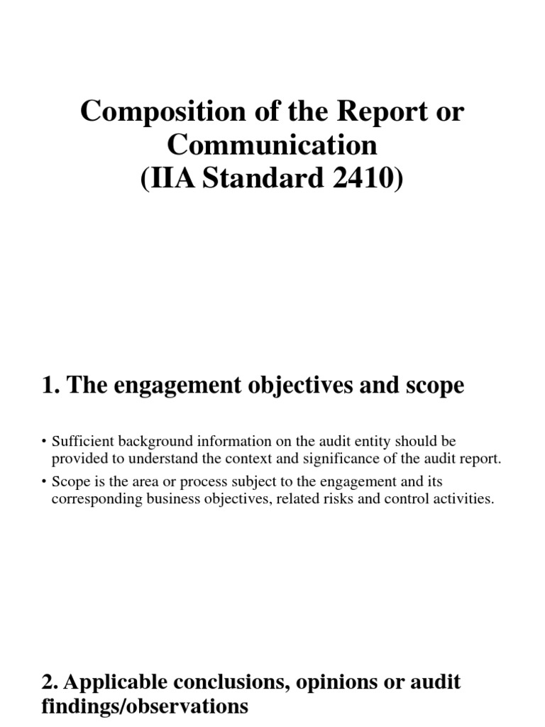 Composition of The Report or Communication (IIA Standard 2410) | PDF