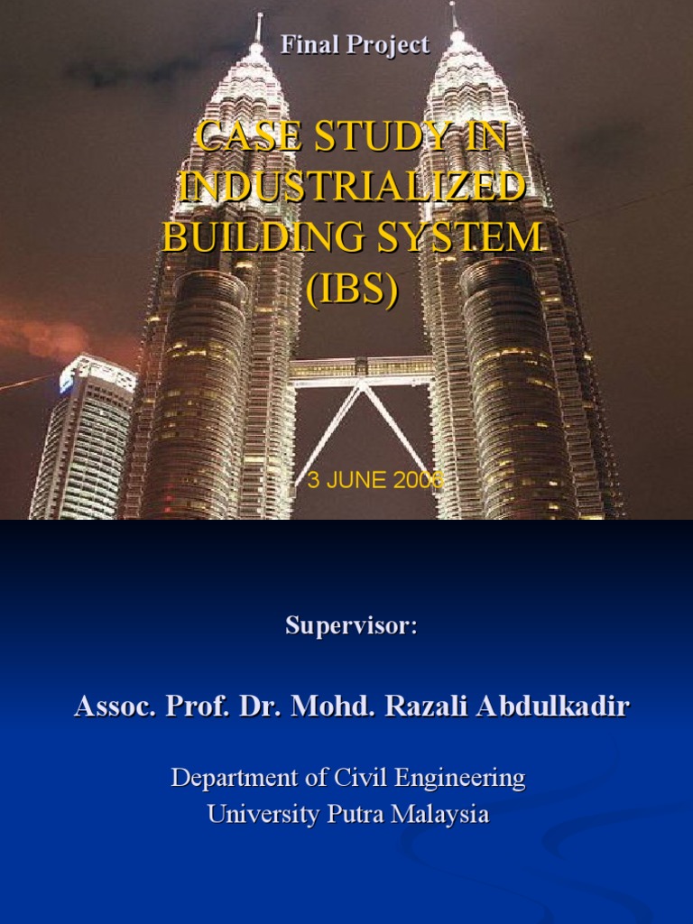 Case Study in Industrialized Building System (IBS) | PDF | Economies ...