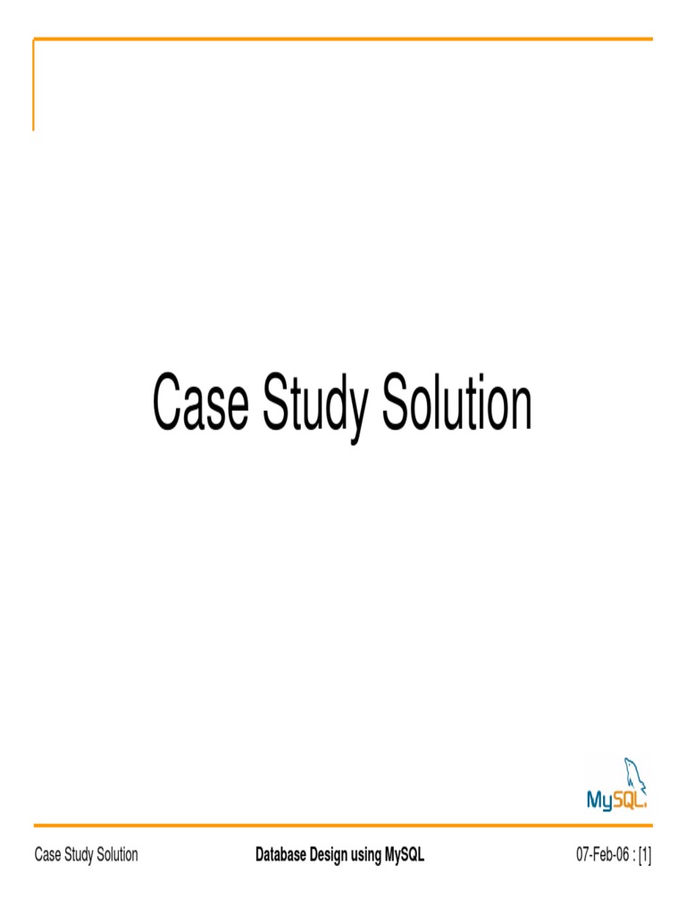 MySQL Database Design Case Study | PDF | Database Design | Database Schema